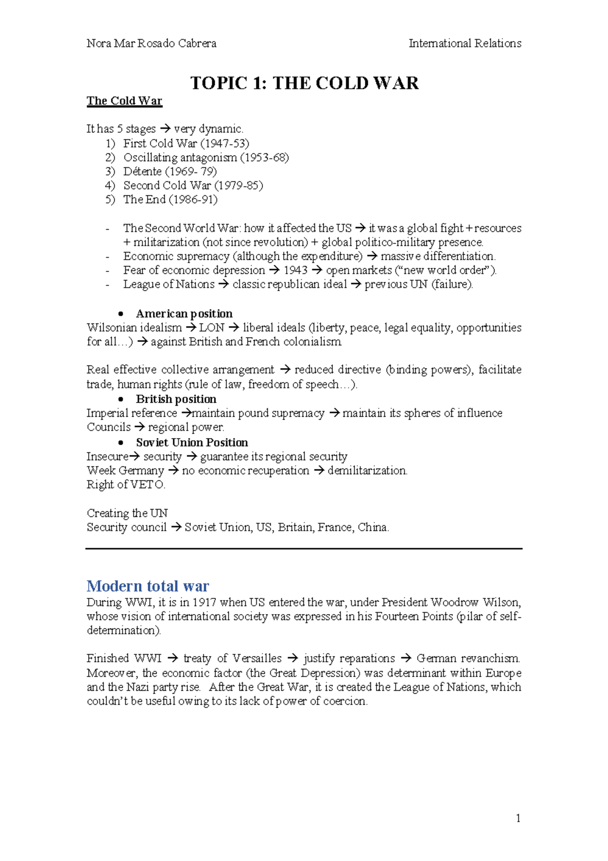 Topic 1 THE COLD WAR - TOPIC 1: THE COLD WAR The Cold War It has 5 ...