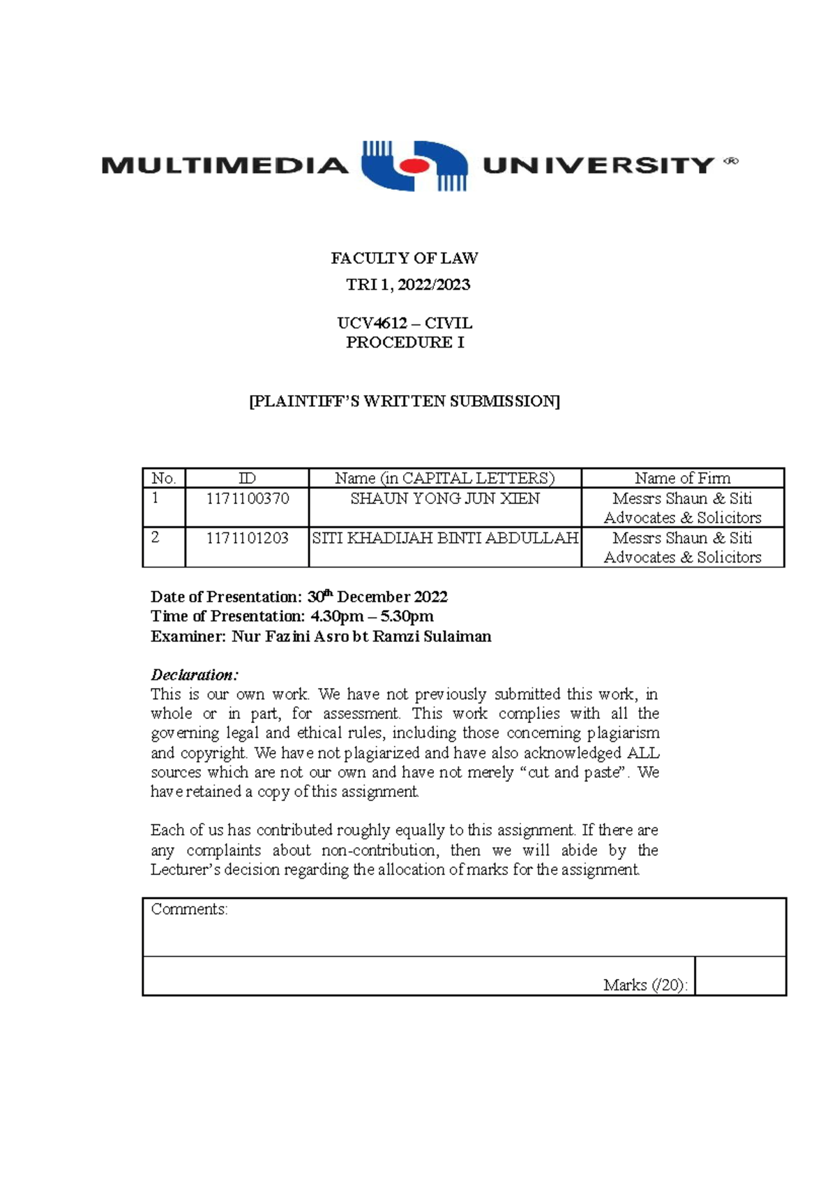 Written Submission - FACULTY OF LAW TRI 1, 2022/ UCV4612 – CIVIL PROCEDURE I [PLAINTIFF’S ...
