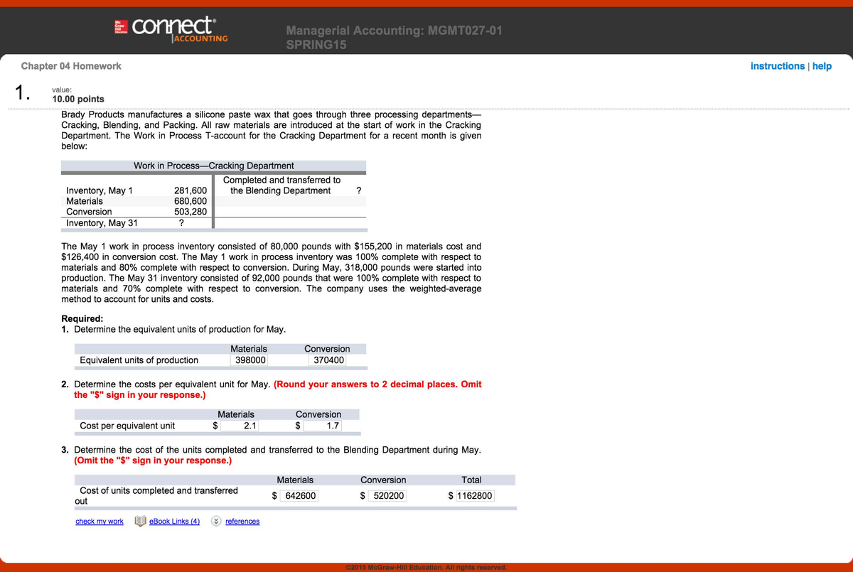 Cost chpater 4 - Cost Accounting Chapter 4 - 1. value: 10 points Brady Products manufactures a ...