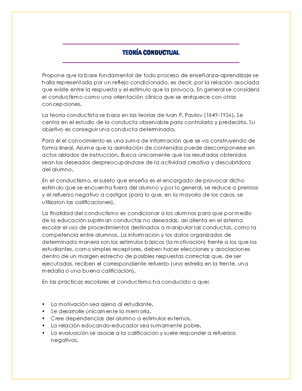 Teoría Conductual - Resumen - Propone que la base fundamental de todo ...