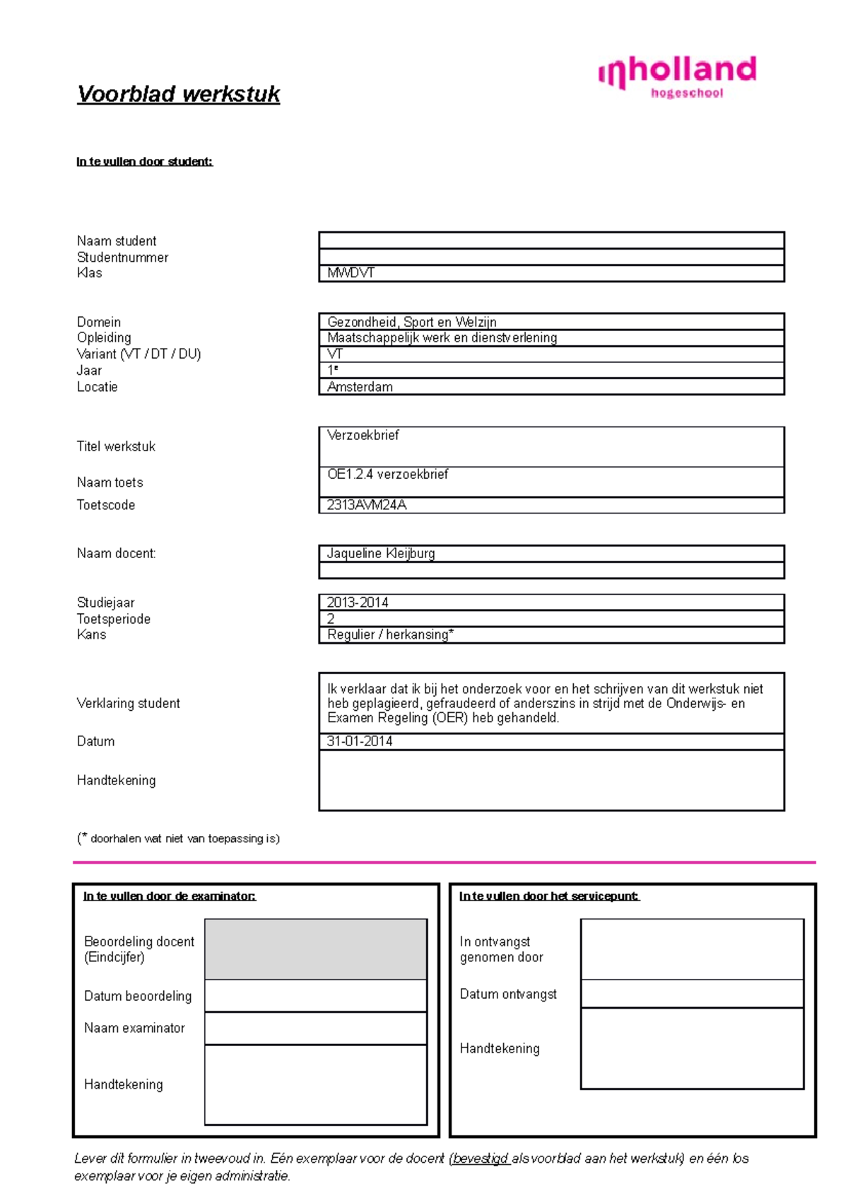 Ned. verzoekbrief - Voorblad werkstuk In te vullen door student: Naam ...