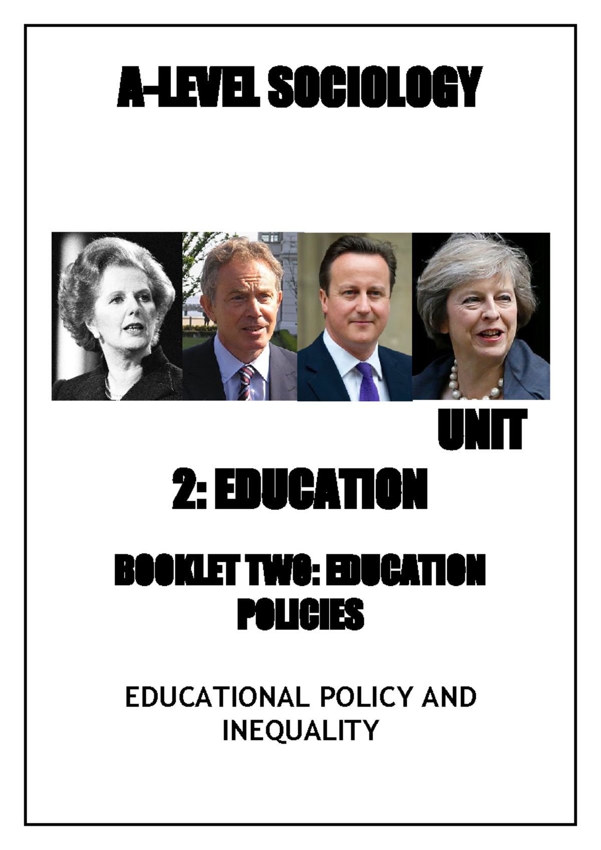 2. Educational Policy - A-LEVEL SOCIOLOGY UNIT 2: EDUCATION BOOKLET TWO ...