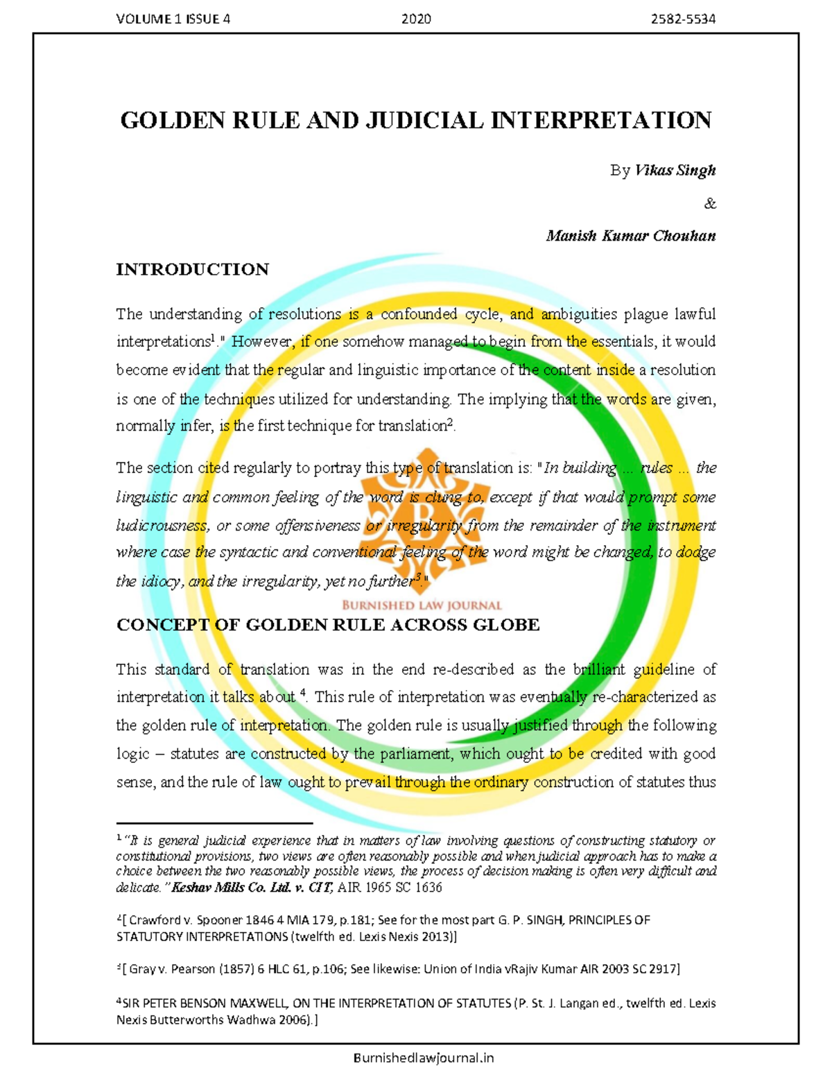 Golden RULE AND Judicial Interpretation By Vikas Singh Manish Kumar ...