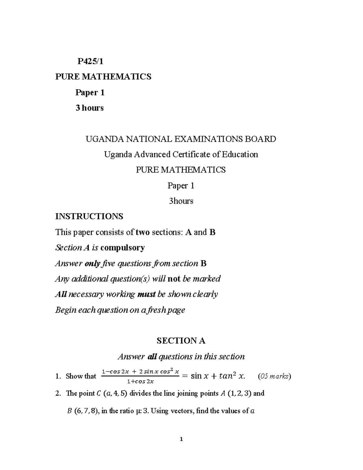 S.5 PURE Maths 2024-NOV - P425/ PURE MATHEMATICS Paper 1 3 hours UGANDA ...