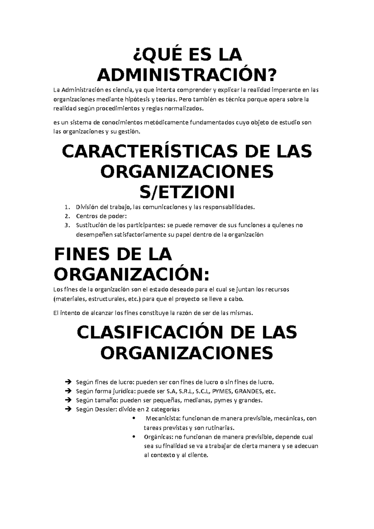 Resumen adm 1 - ¿QUÉ ES LA ADMINISTRACIÓN? La Administración es ciencia ...