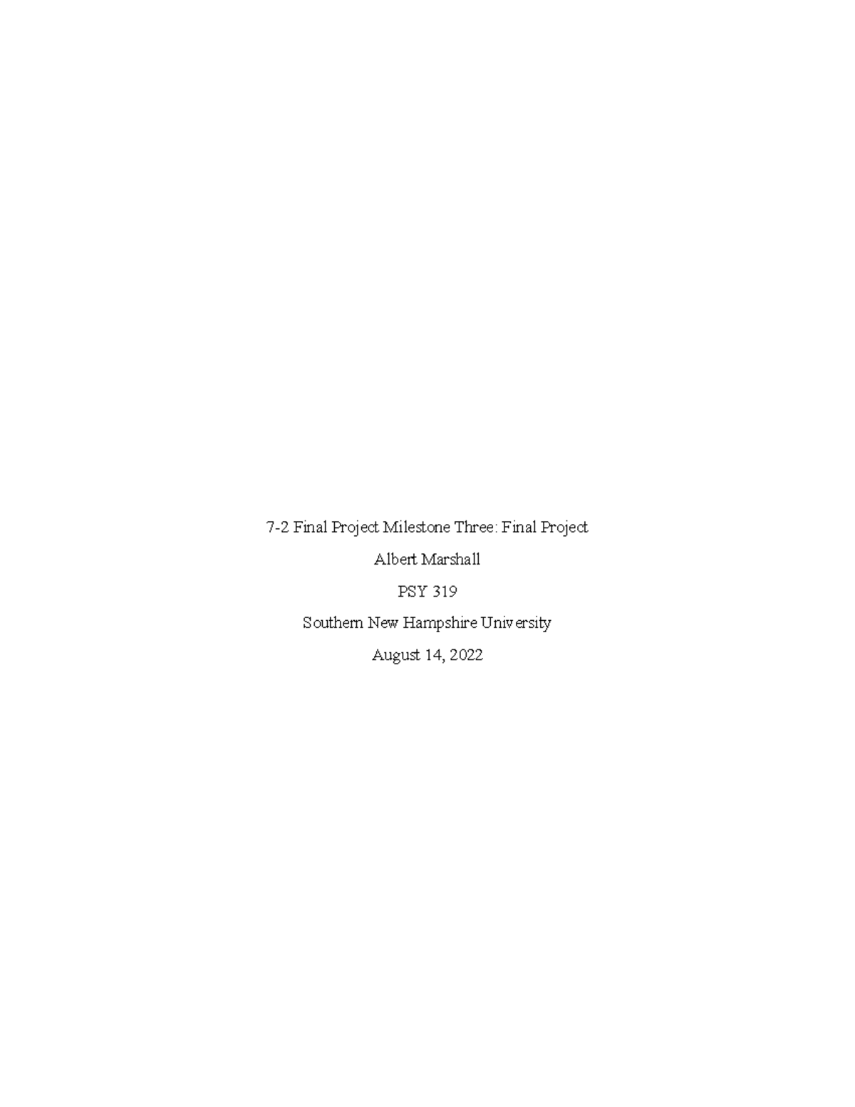 Psy 319 7-2 Final Project Milestone Three Final Project - 7-2 Final ...