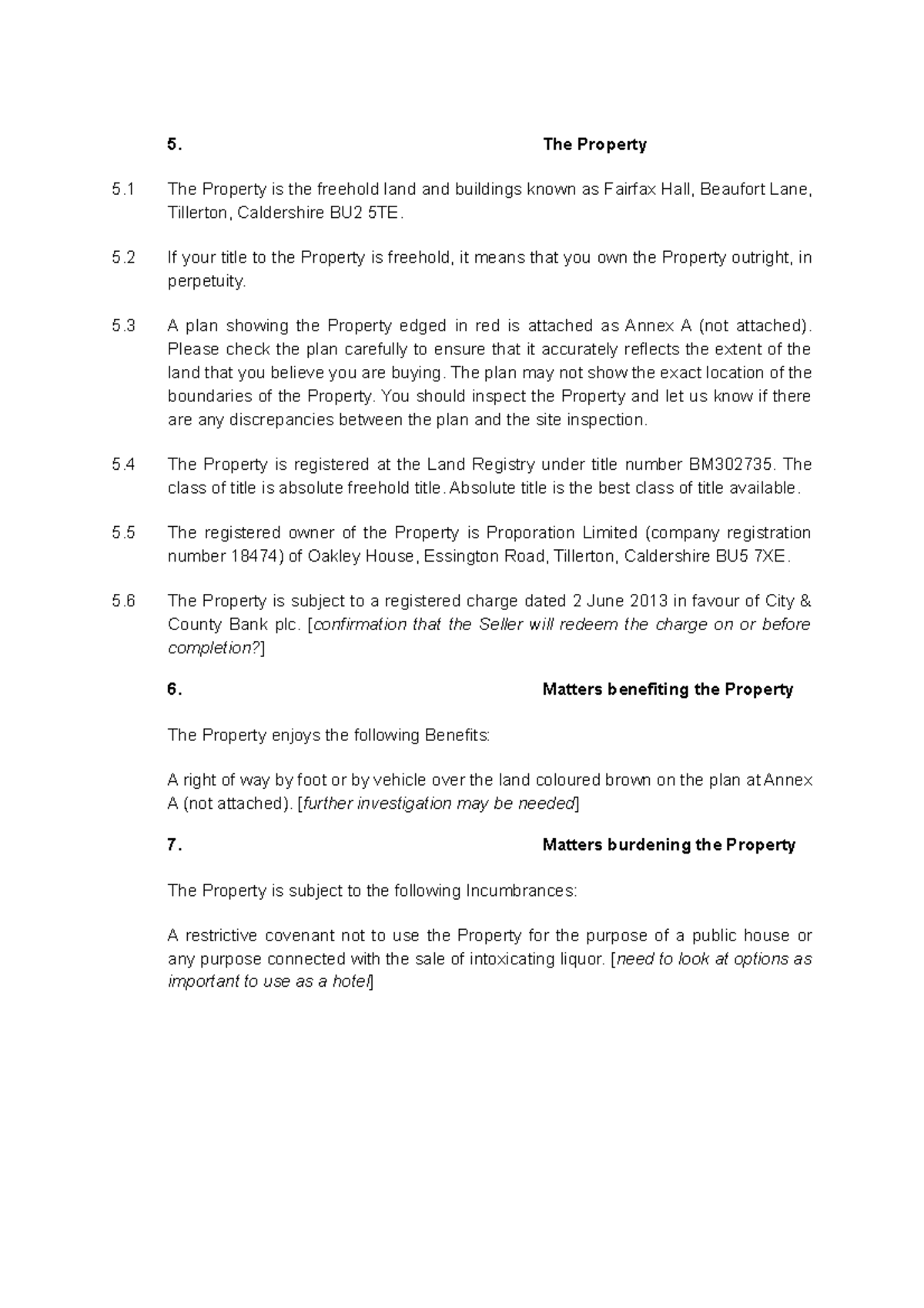 Exemplar report on title - The Property 5 The Property is the freehold ...