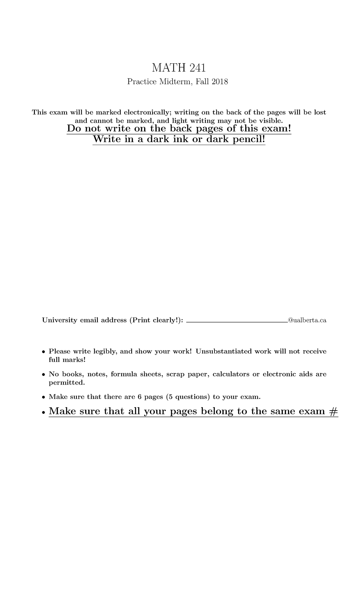 Midterm 3 February 2018, questions and answers - MATH 241 Practice Midterm, Fall 2018 This exam ...