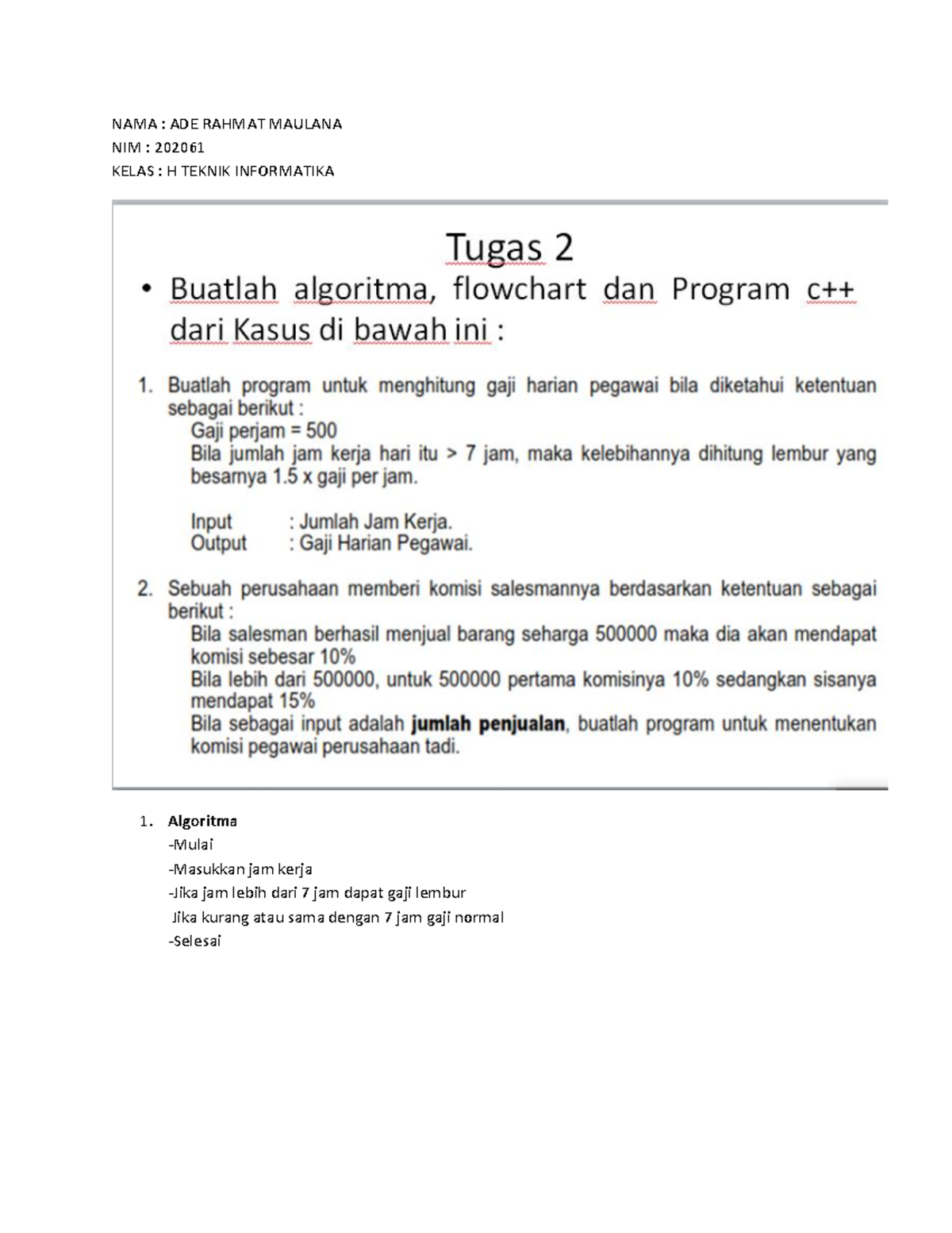 Contoh Kasus Membuat Algoritma dan Program C++ - NAMA : ADE RAHMAT ...