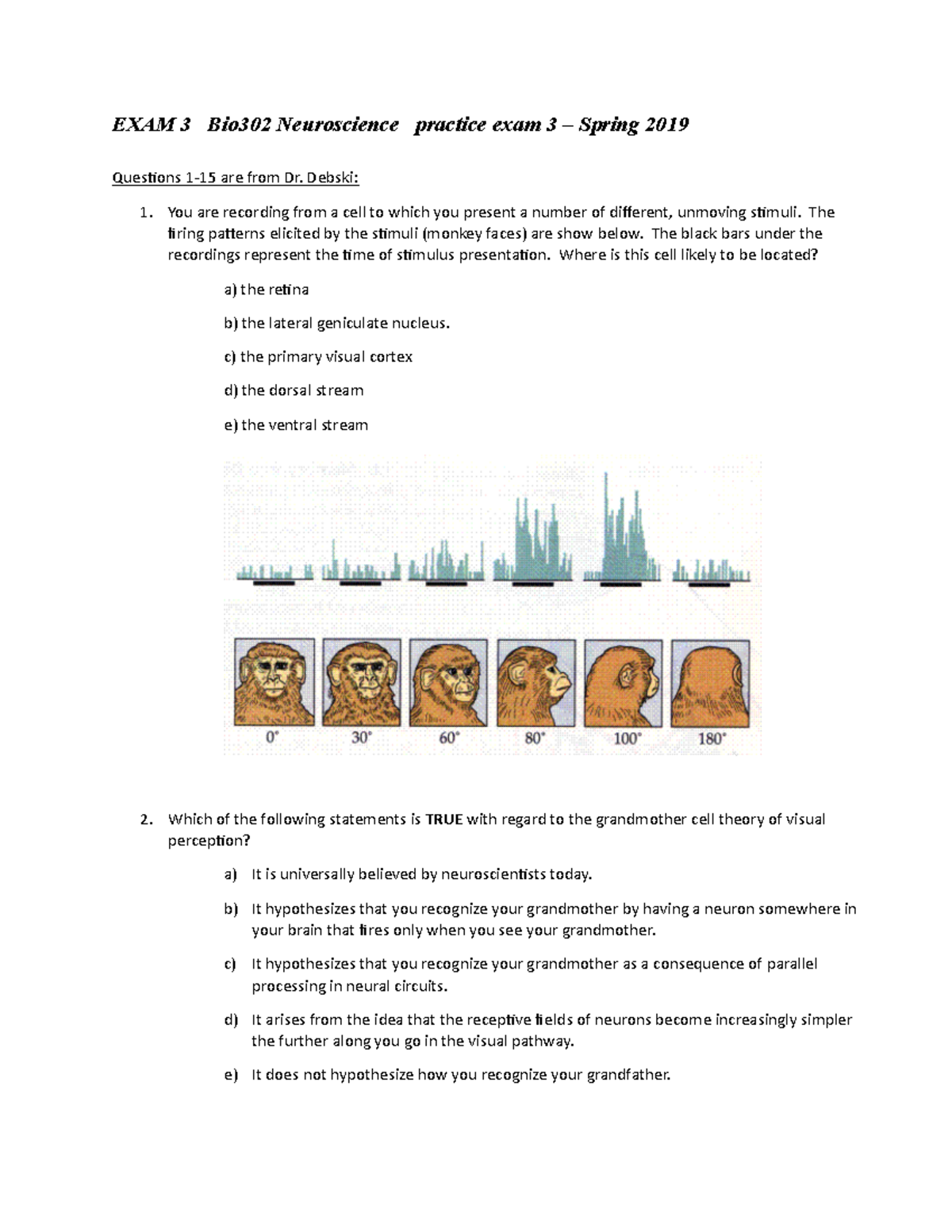 Practice Exam3-Bio302 Sp2019 - EXAM 3 Bio302 Neuroscience practice exam ...