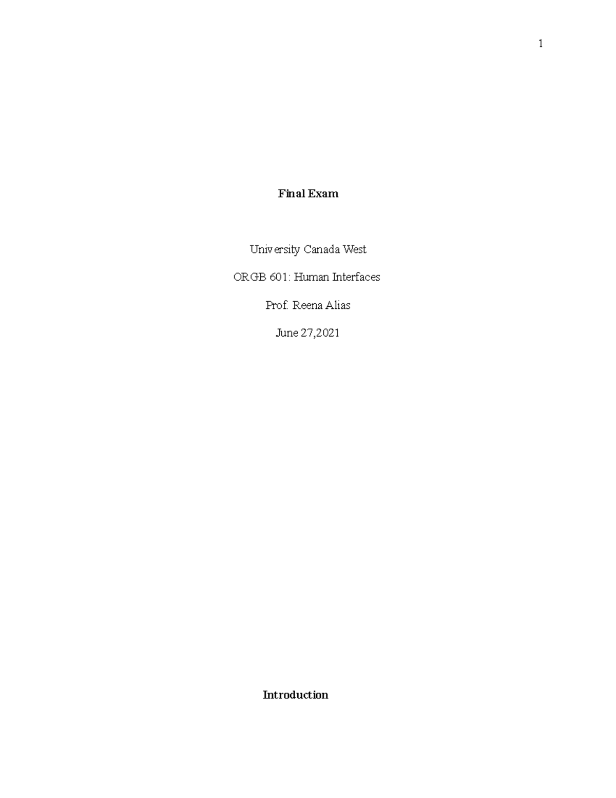 Final exam notes - Final Exam University Canada West ORGB 601: Human ...