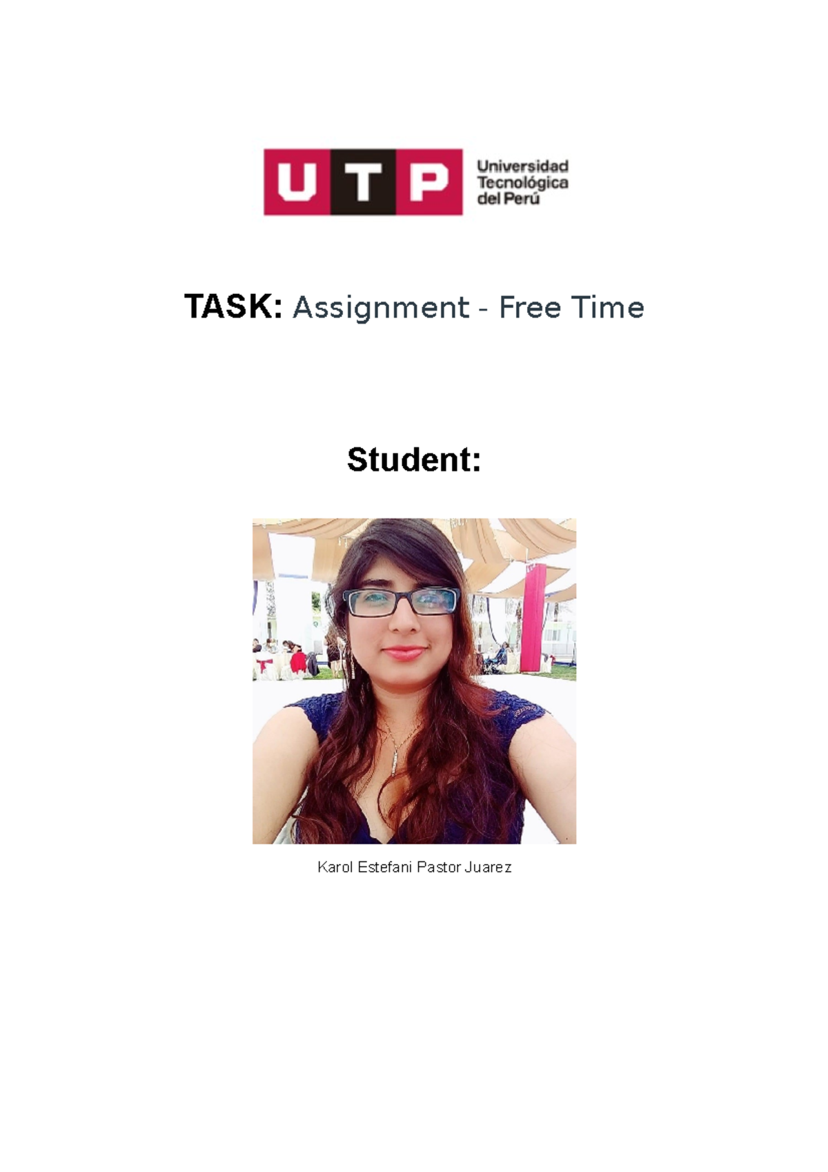 Week 12 - Task Assignment - Free Time - TASK: Assignment - Free Time ...