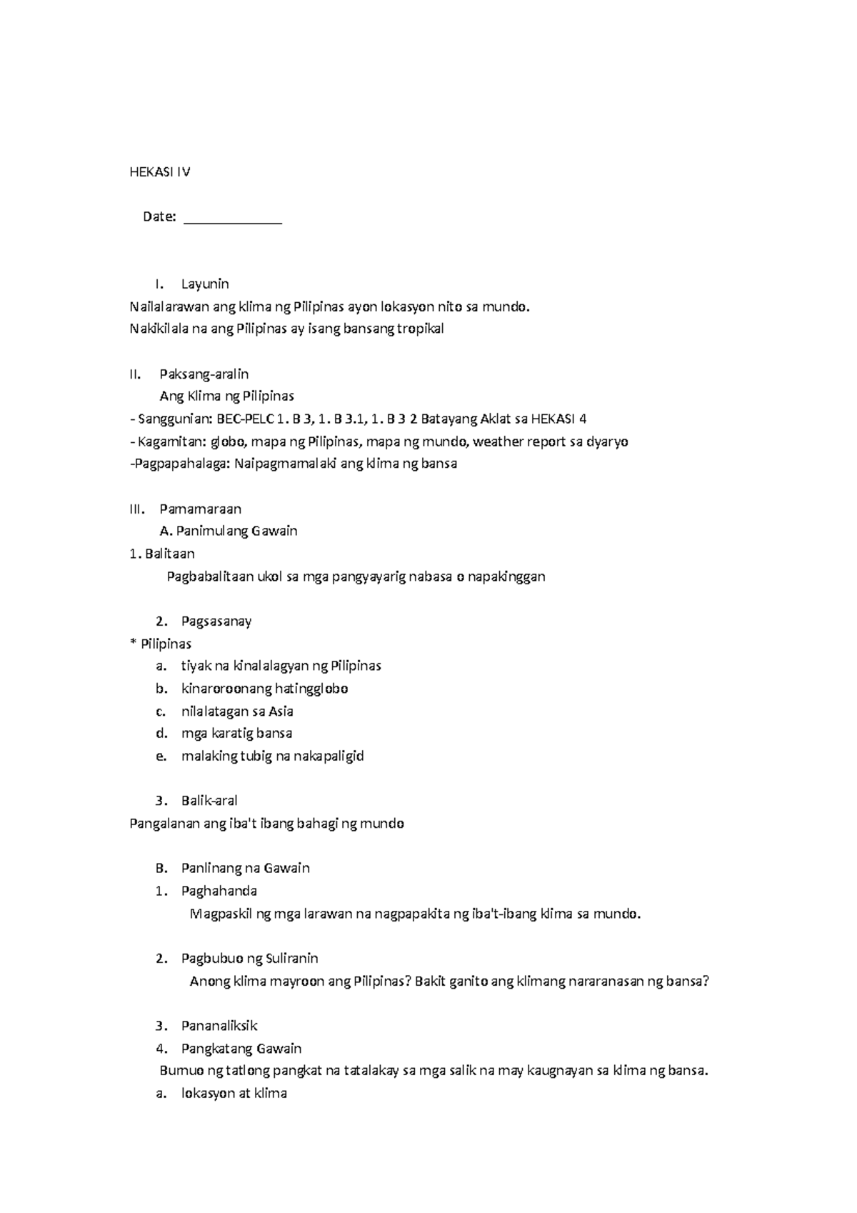 Arpan TA Lesson PLAN - HEKASI IV Date: _____________ I. Layunin ...