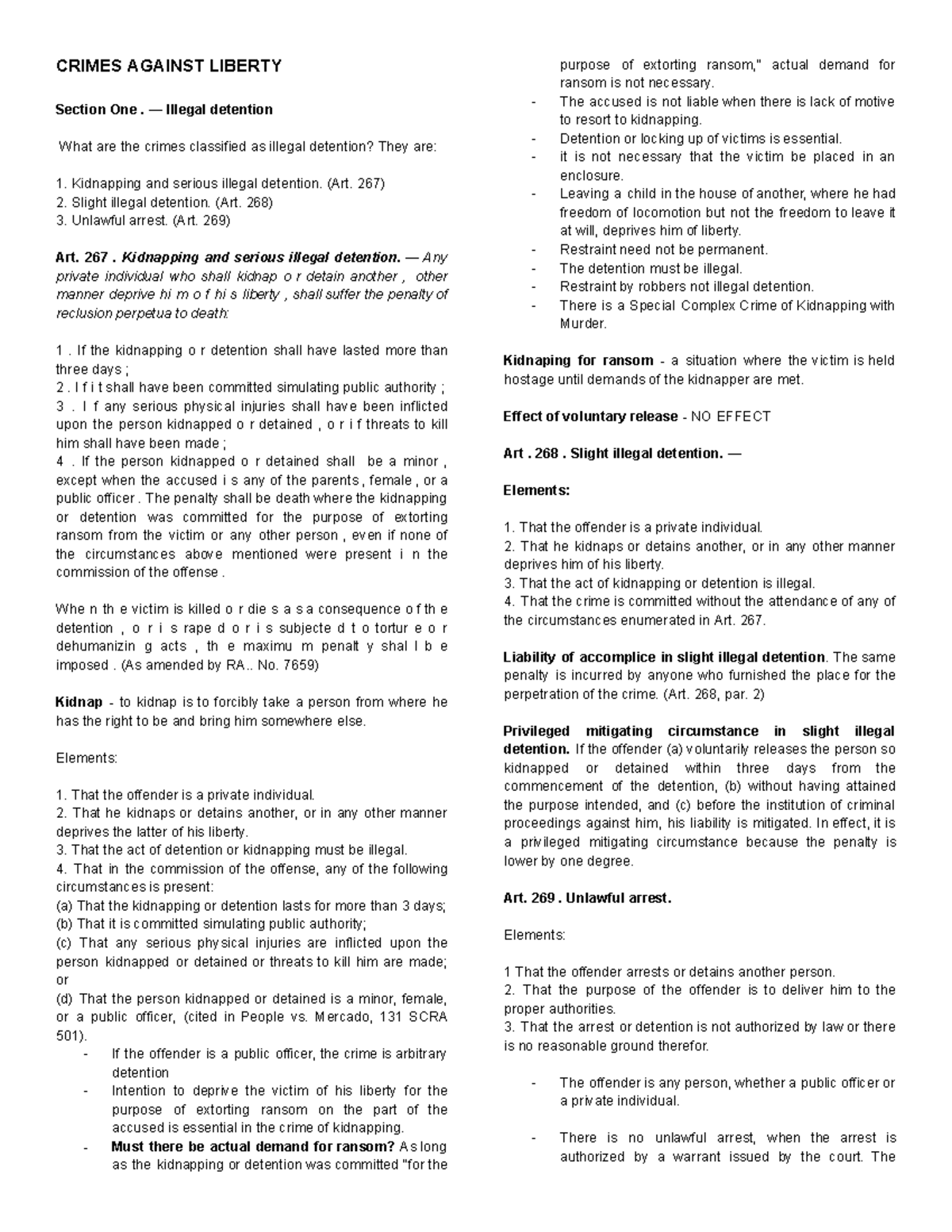 Title 9 -10 - CRIMES AGAINST LIBERTY Section One. — Illegal detention What are the crimes ...