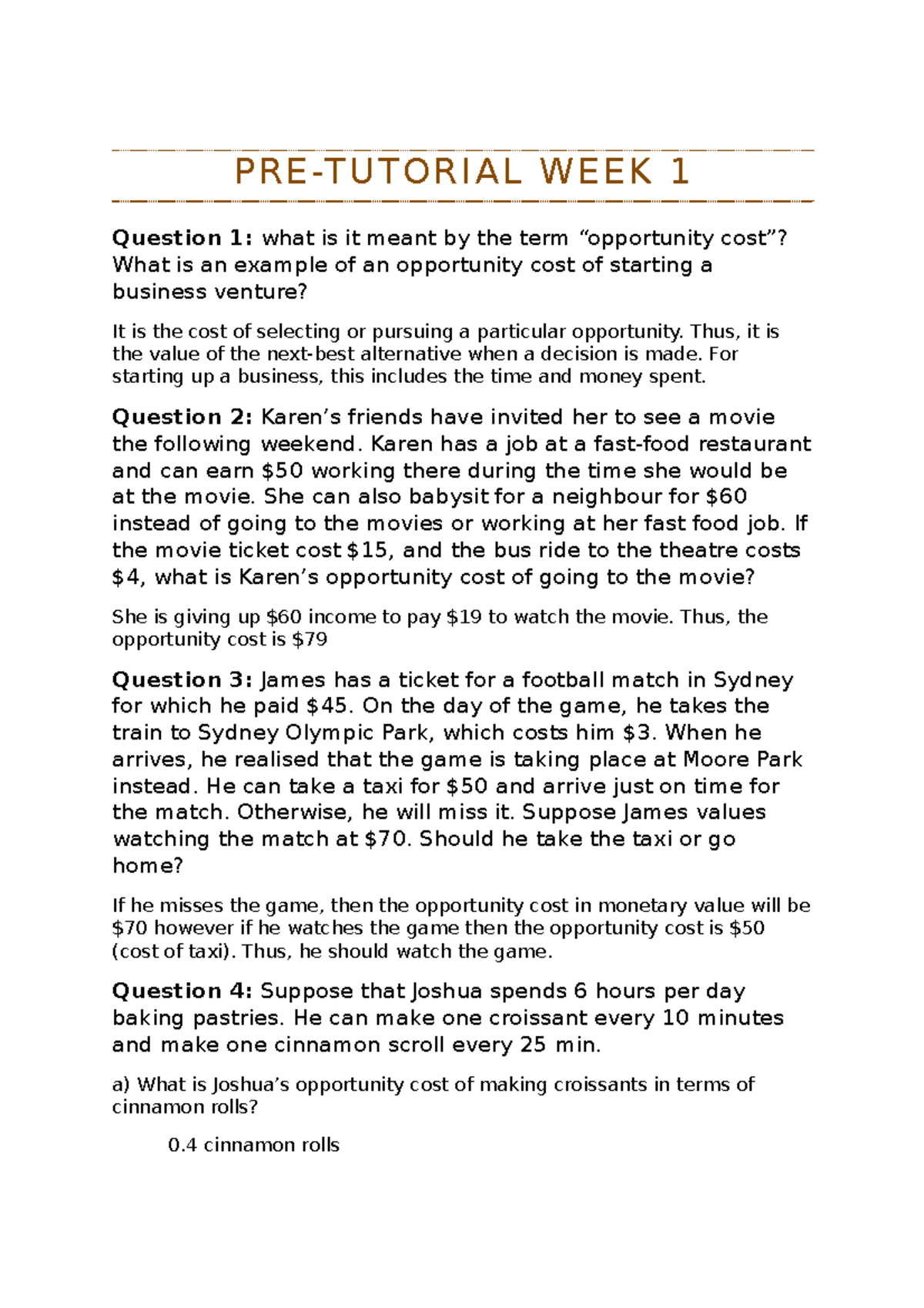 Pre-tutorial work week 1 - PRE-TUTORIAL WEEK 1 Question 1: what is it ...