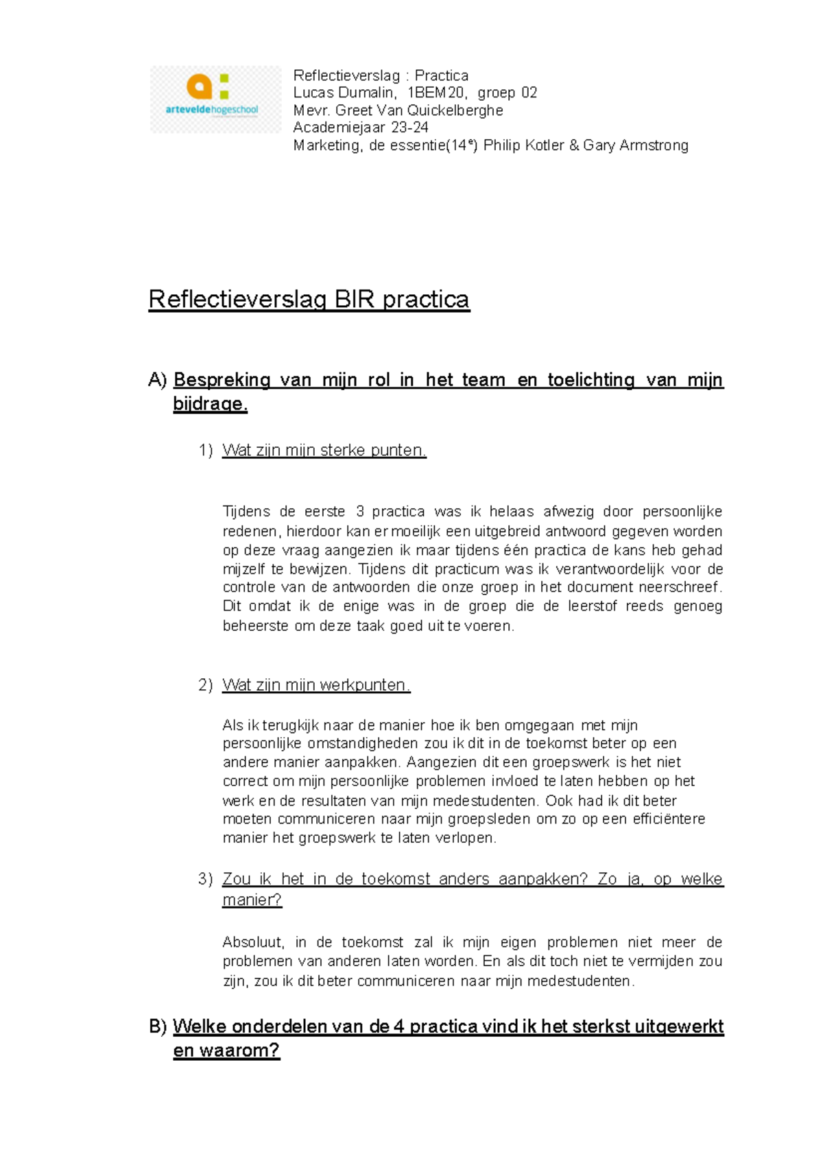 Reflectieverslag BIR practica - Reflectieverslag : Practica Lucas ...
