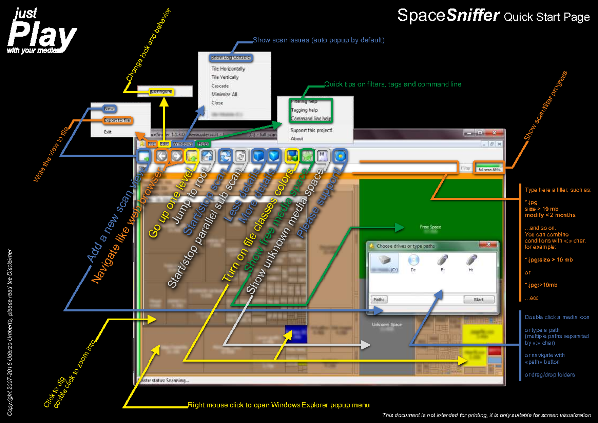 Space Sniffer Quick Start - Add a new scan view Navigate like web browser Go up one level Jump ...