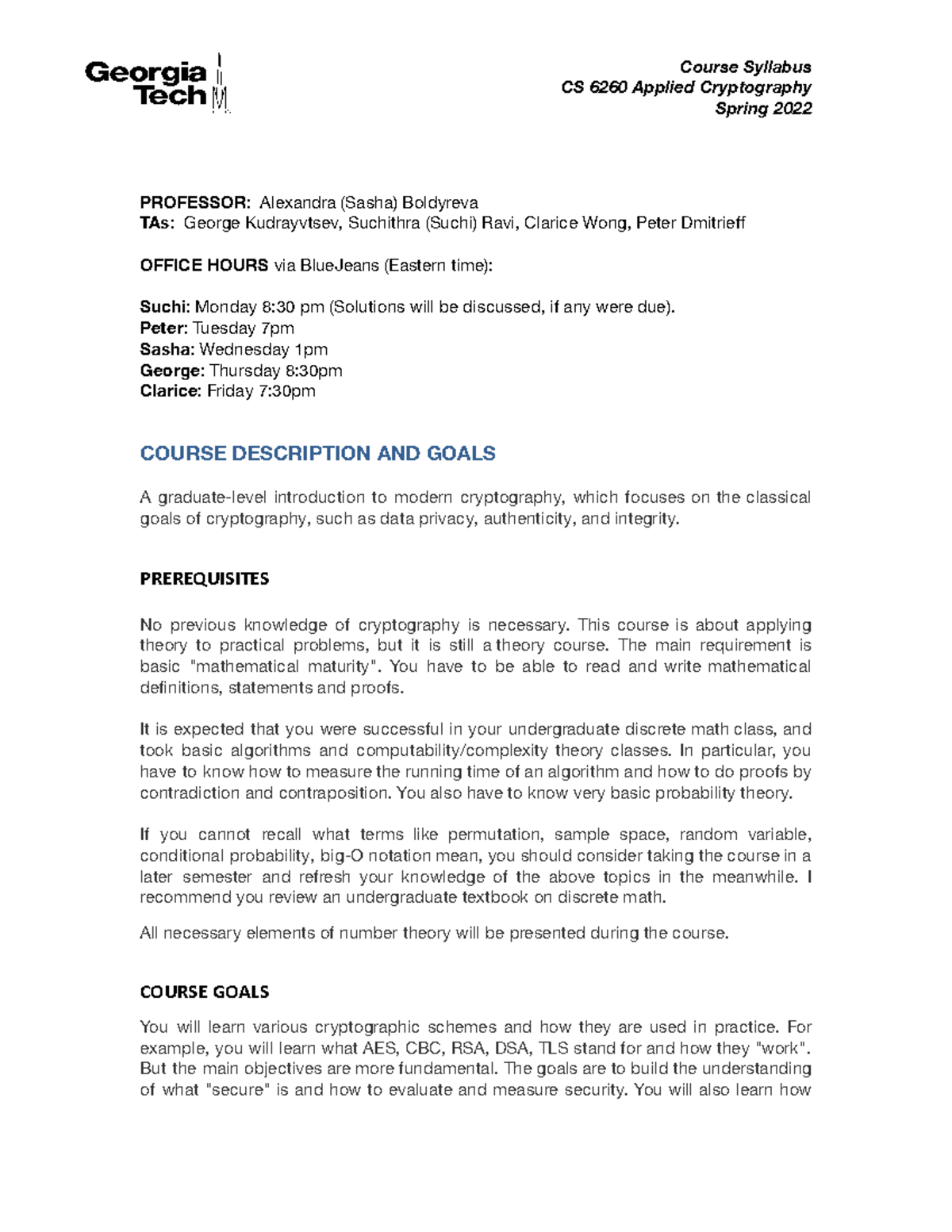 Spring 2022 syllabus - CS 6260 Applied Cryptography Spring 2022 PROFESSOR: Alexandra (Sasha ...