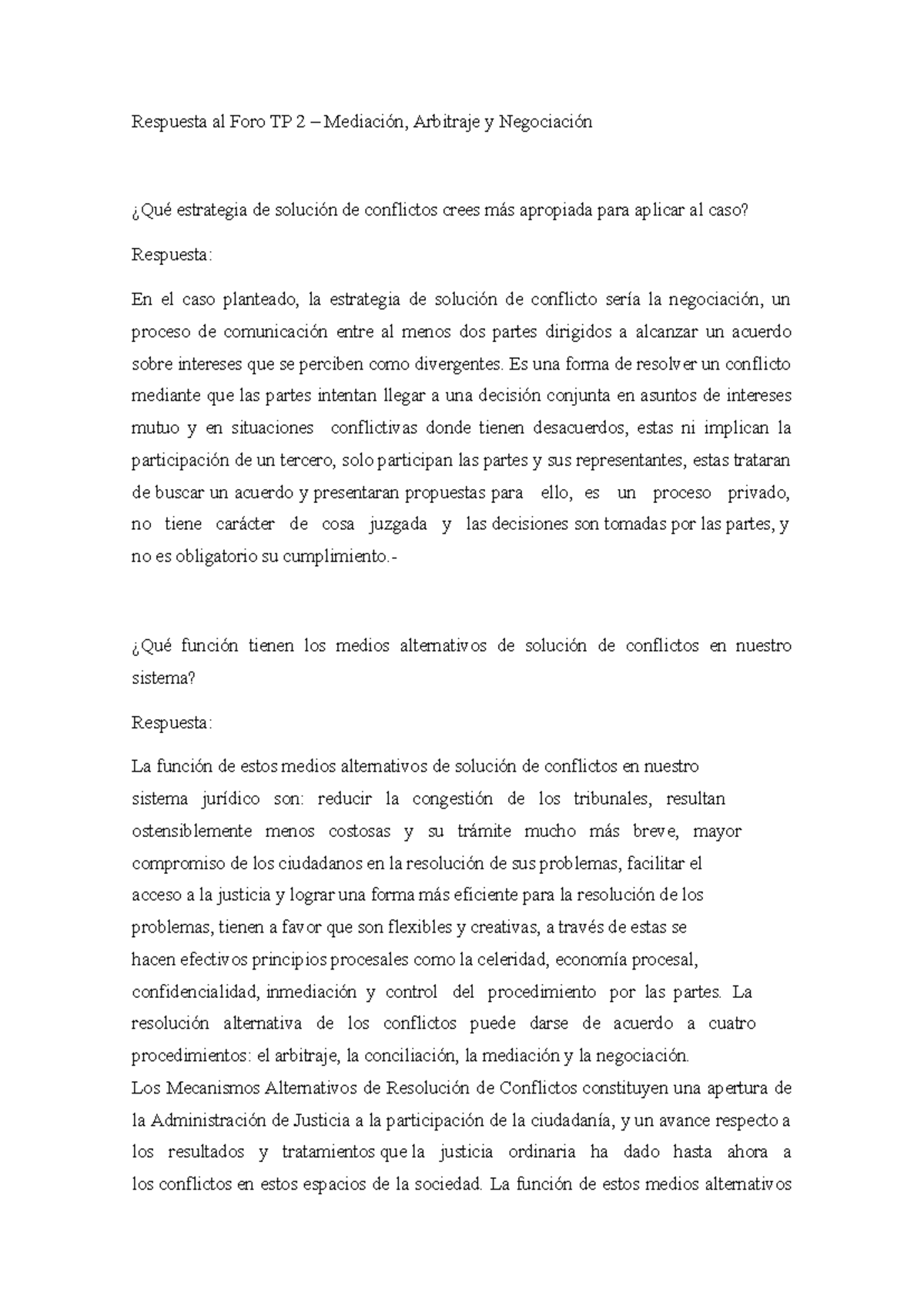 Foro TP2 - Foro Obligatorio TP 2 - Respuesta al Foro TP 2 – Mediación, Arbitraje y Negociación ...