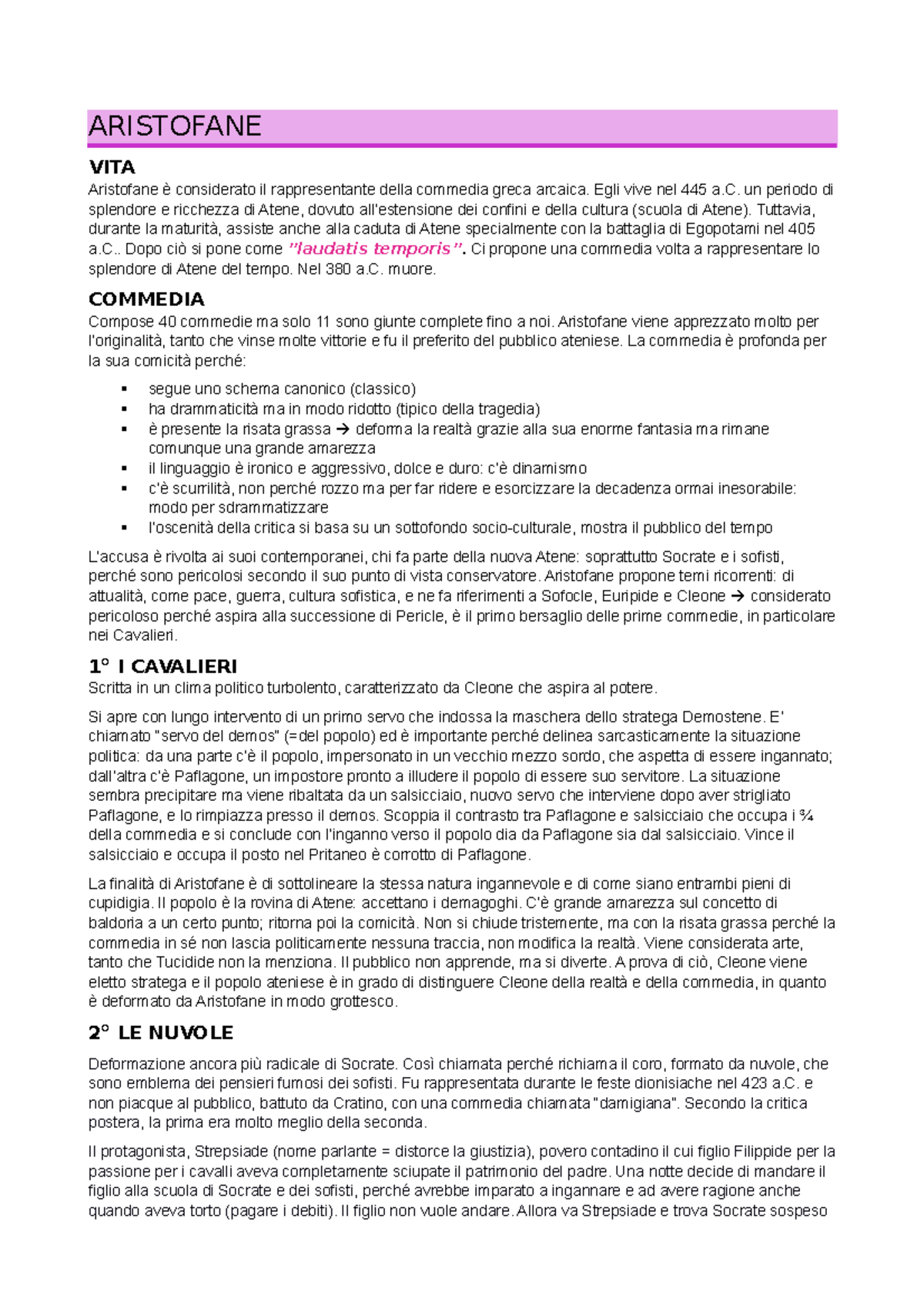 Aristofane - Schemi - ARISTOFANE VITA Aristofane è considerato il rappresentante della commedia ...