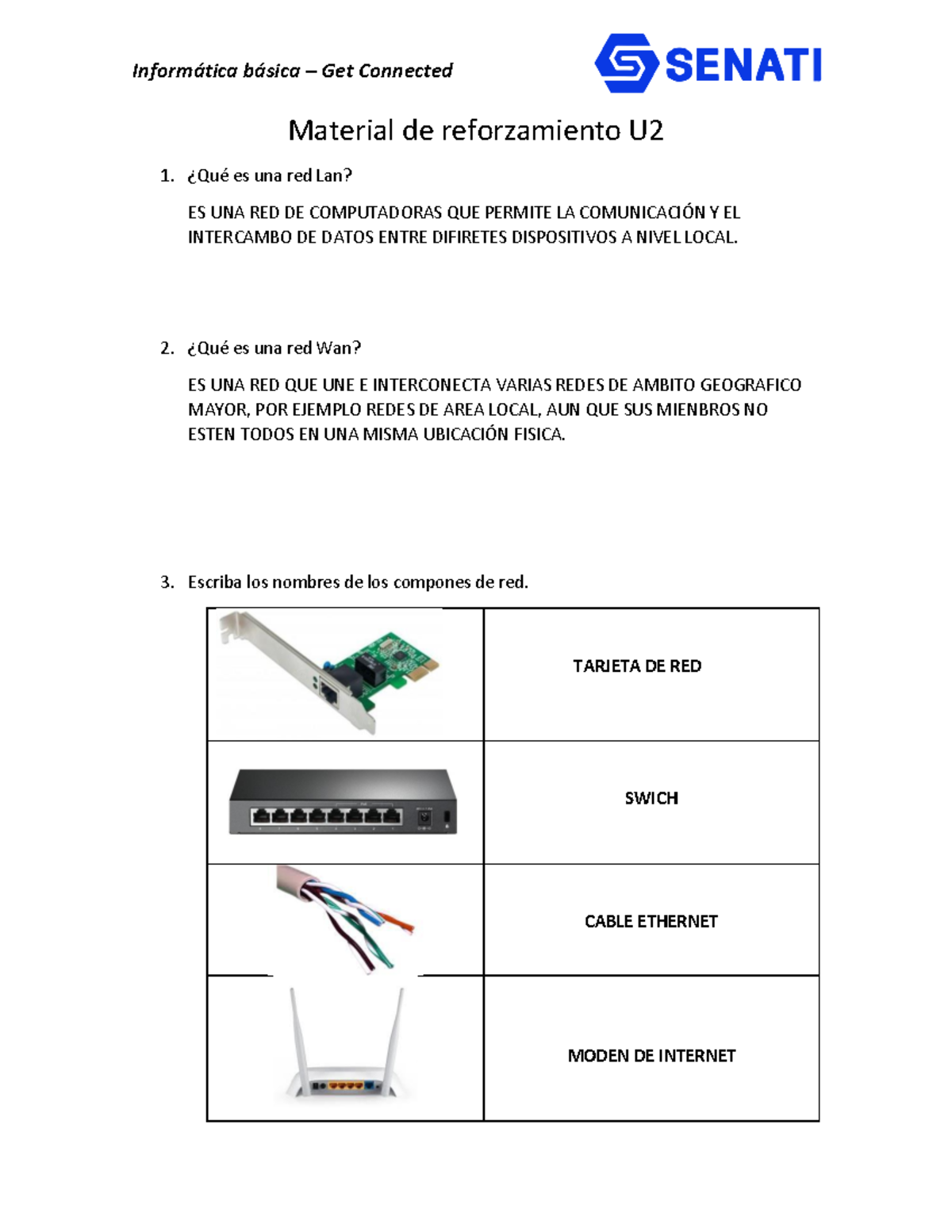 SINU-151 Unidad 02 Material Reforzamiento - Material de reforzamiento U ¿Qué es una red Lan? ES ...