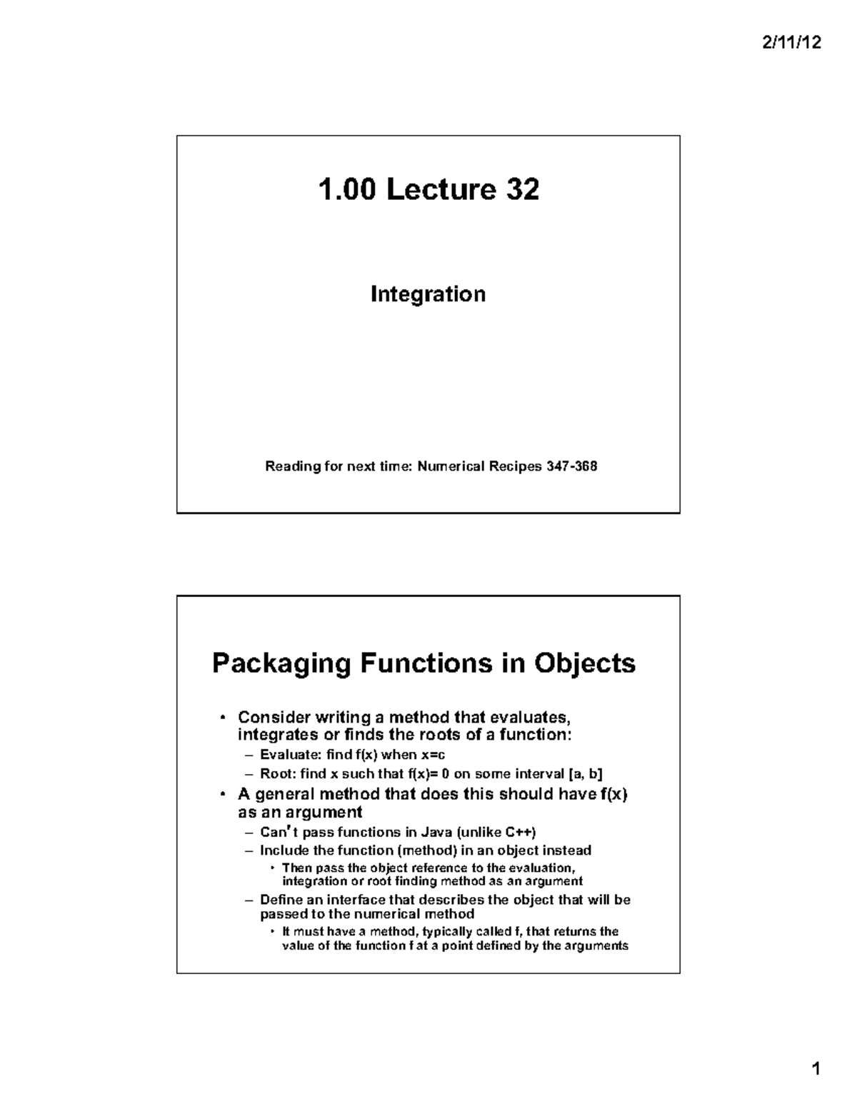 Integration (PDF) Lec 32 - 1 Lecture 32 Integration ####### Reading for ...