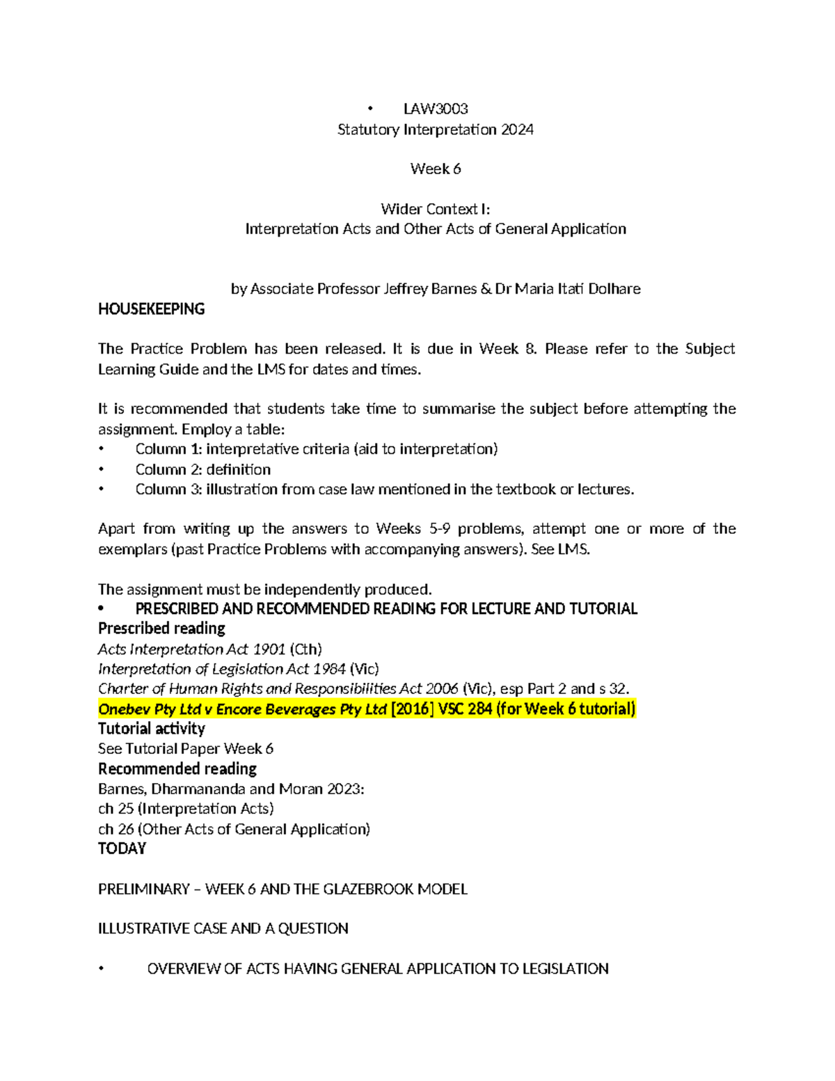 Lecture 6 Week 6 Interpretative criteria wider context I - • LAW Statutory Interpretation 2024 ...