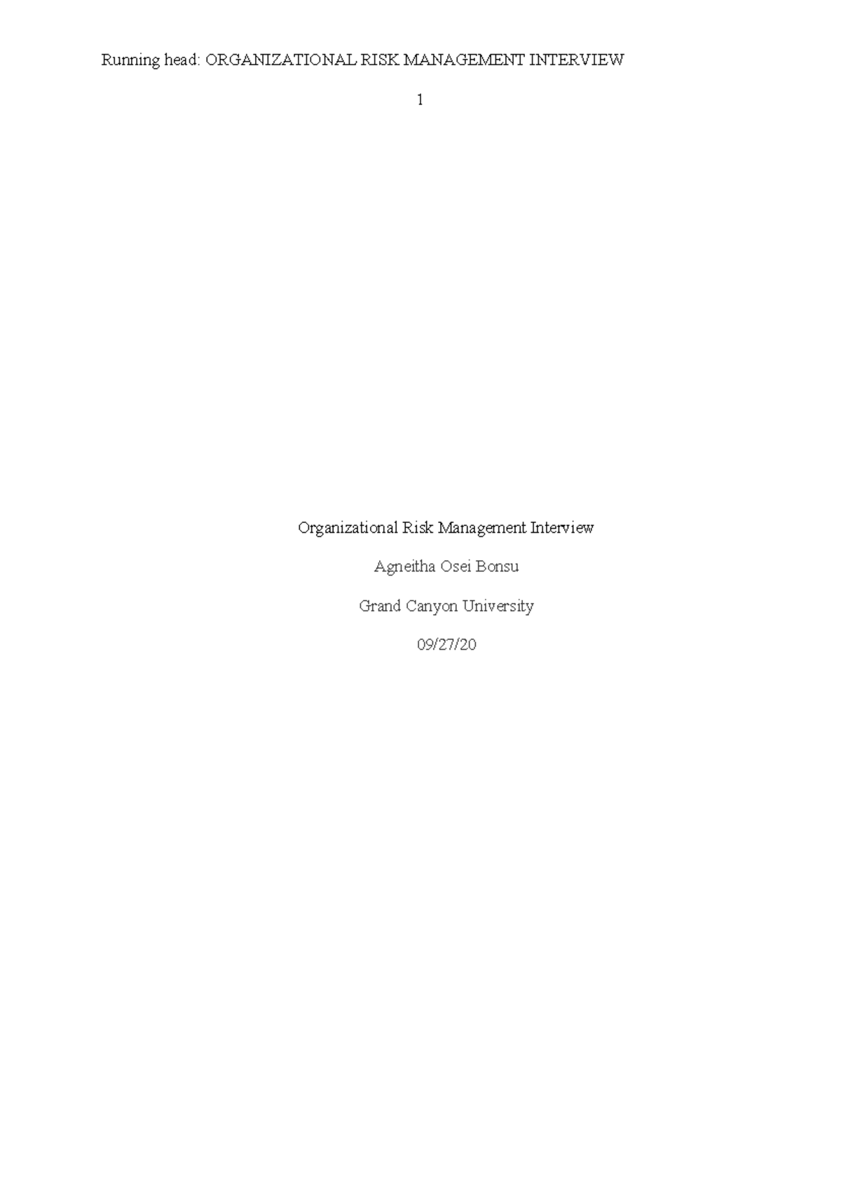 Organizational Risk Management Interview - Running head: ORGANIZATIONAL ... Organizational Risk Management Interview - Running head: ORGANIZATIONAL ...
