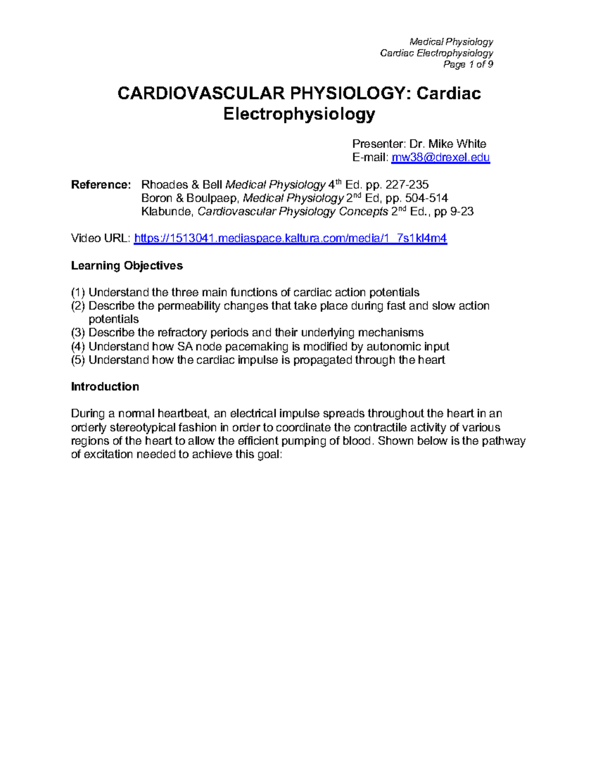 CV PHYS 2 Cardiac Electrophysiology 2020 - Cardiac Electrophysiology ...