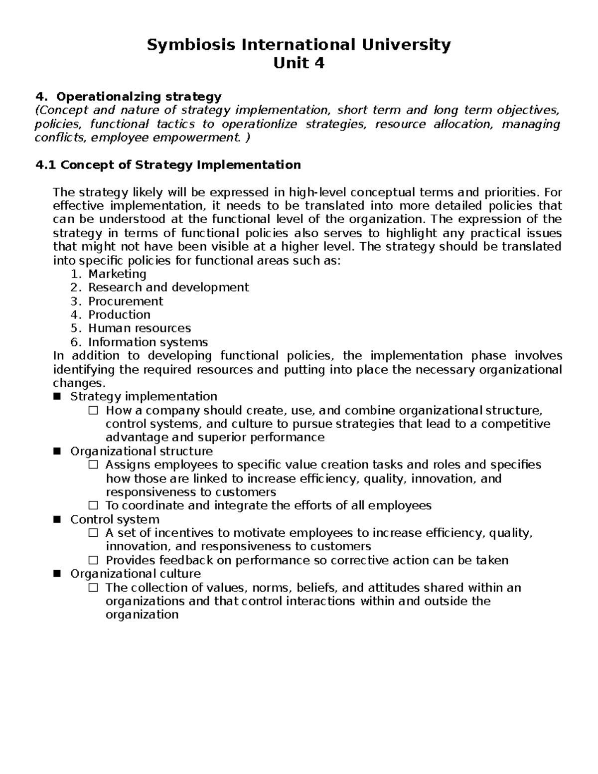 Unit 4 - Operationalizing strategy - Symbiosis International University Unit 4 Operationalzing ...