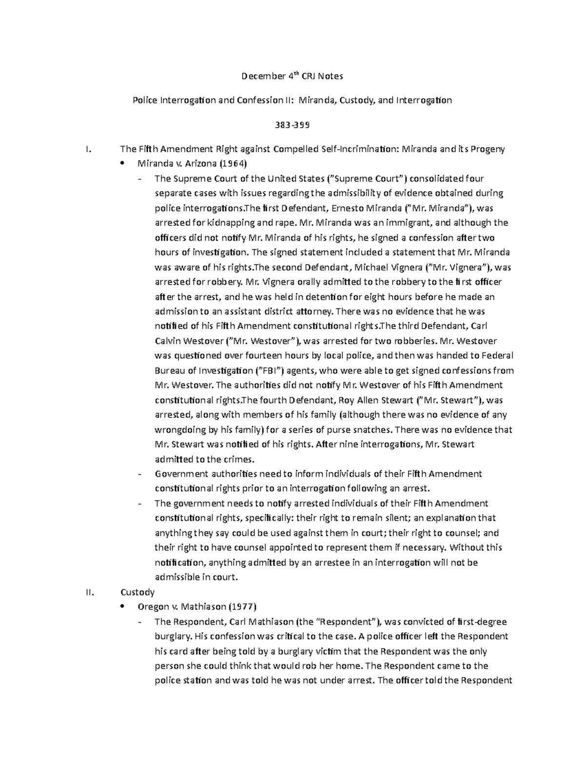 Crj 202 Notes Police Interrogation And Confession Ii Miranda Custody