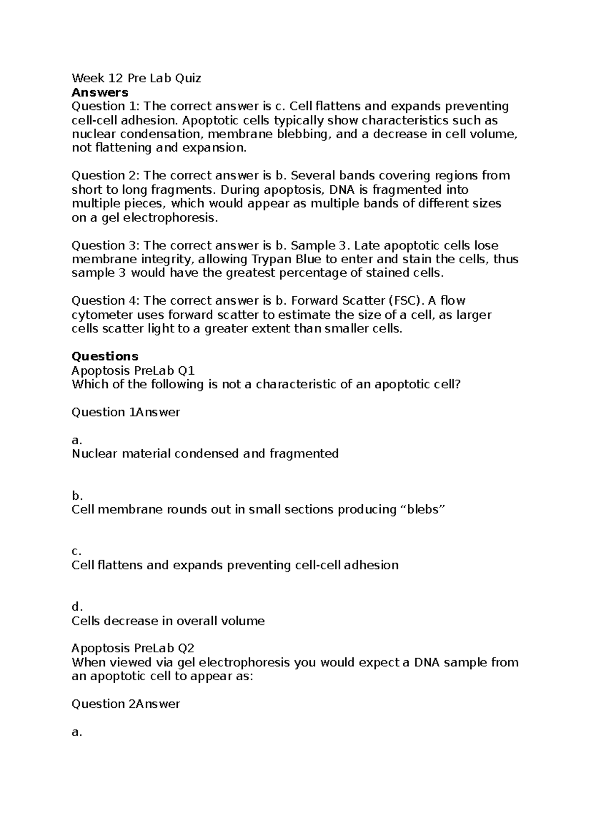 Week 12 Pre Lab Quiz - Apoptosis lab. Cell death and regulation - Week 12 Pre Lab Quiz Answers ...