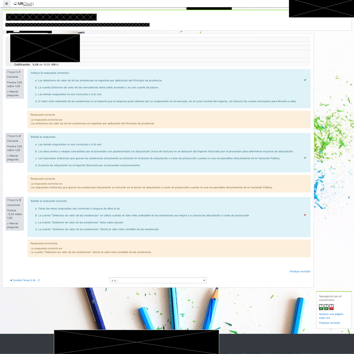 Control Tema 6 W - 2: Revisión del intento - Pregunta 1 Correcta Puntúa 1, sobre 1, Marcar ...