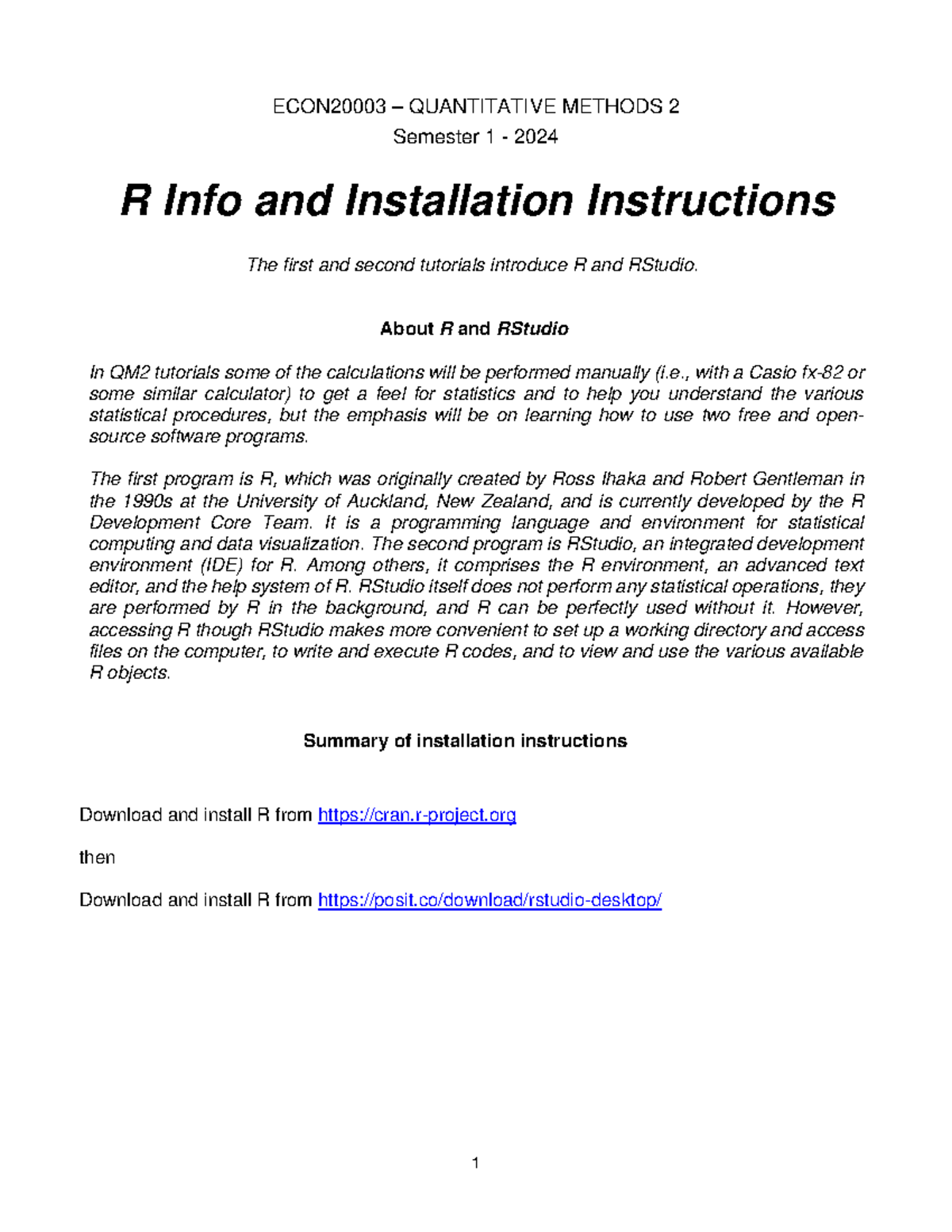 R and RStudio Instructions - ECON2000 3 – QUANTITATIVE METHODS 2 Semester 1 - 2024 R Info and ...