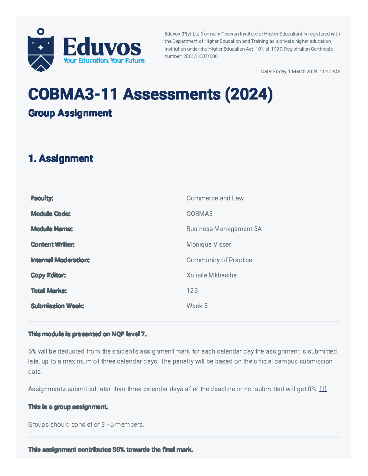 Group Assignment Eduvos - Eduvos (Pty) Ltd (formerly Pearson Institute of Higher Education) is ...