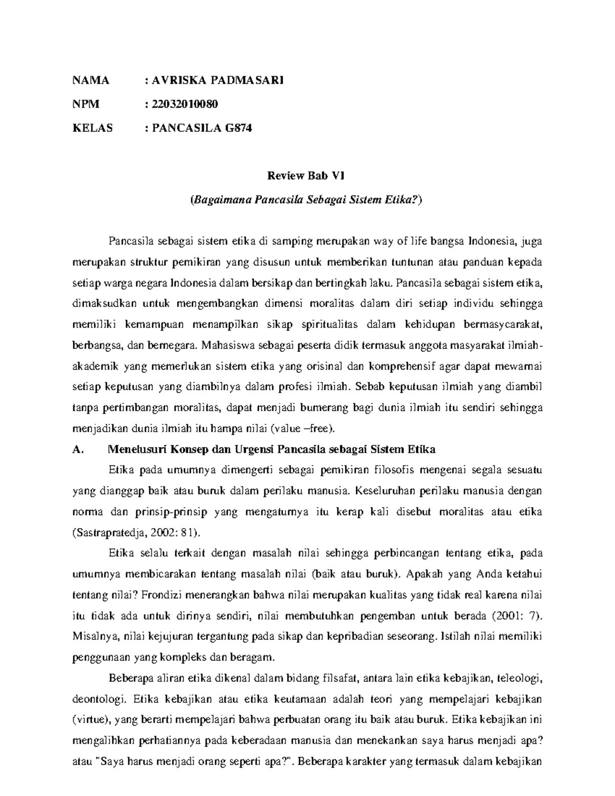 Review bab 6 pancasila N - NAMA : AVRISKA PADMASARI NPM : 22032010080 KELAS : PANCASILA G Review ...