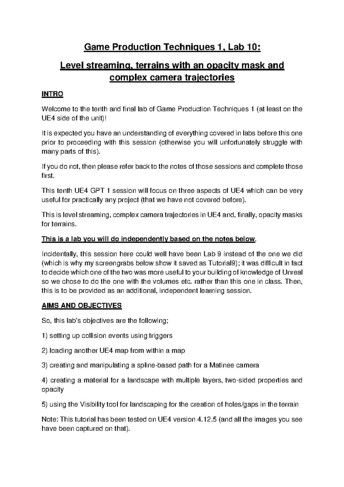 GPT 1 Tutorial 10 - tut10 - Game Production Techniques 1, Lab 10: Level streaming, terrains with ...