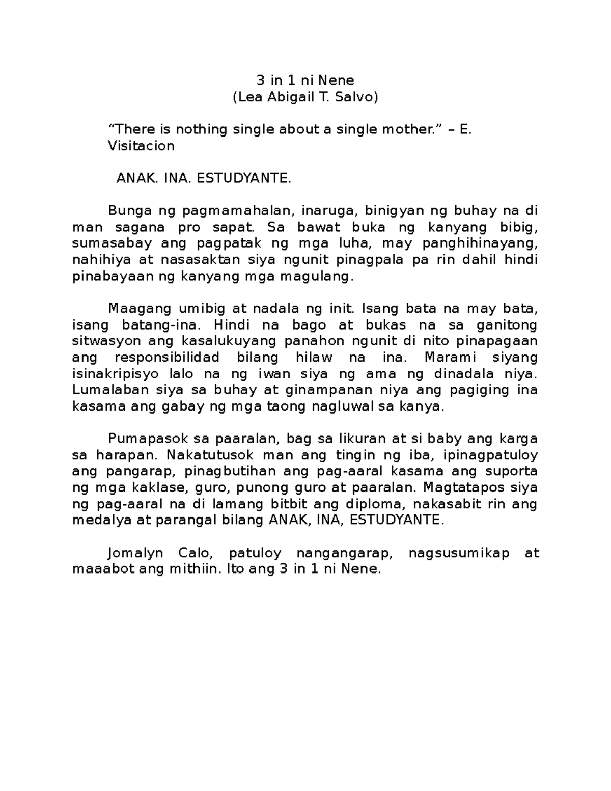 3 in 1 ni Nene - 3 in 1 ni Nene (Lea Abigail T. Salvo) “There is ...