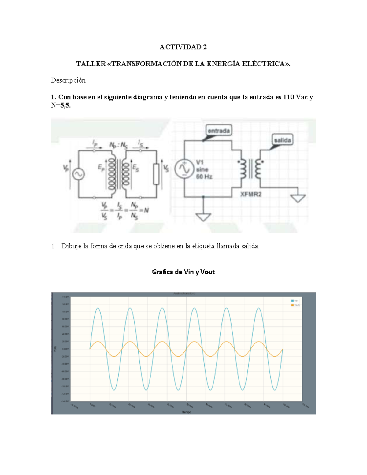 Actividad 2 Taller « Transformación DE LA Energía Eléctrica ...