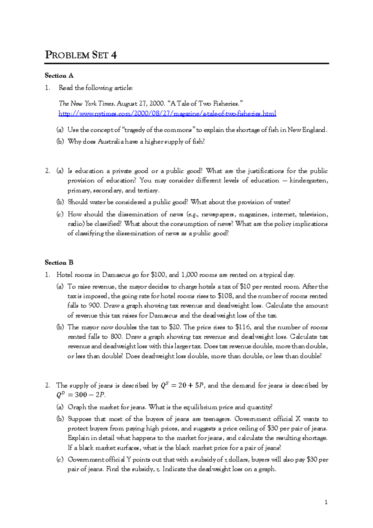 Assignment 4 HE9091 (first edition) - 1 PROBLEM S ET 4 Section A Read the following article: The ...