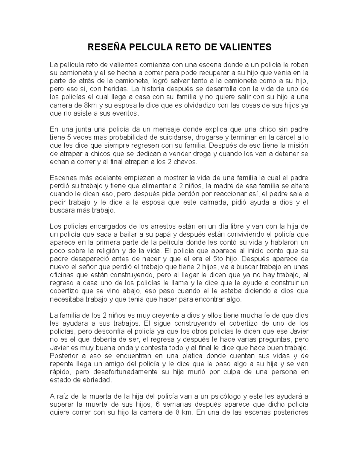 Resumen De La Pelicula Valientes