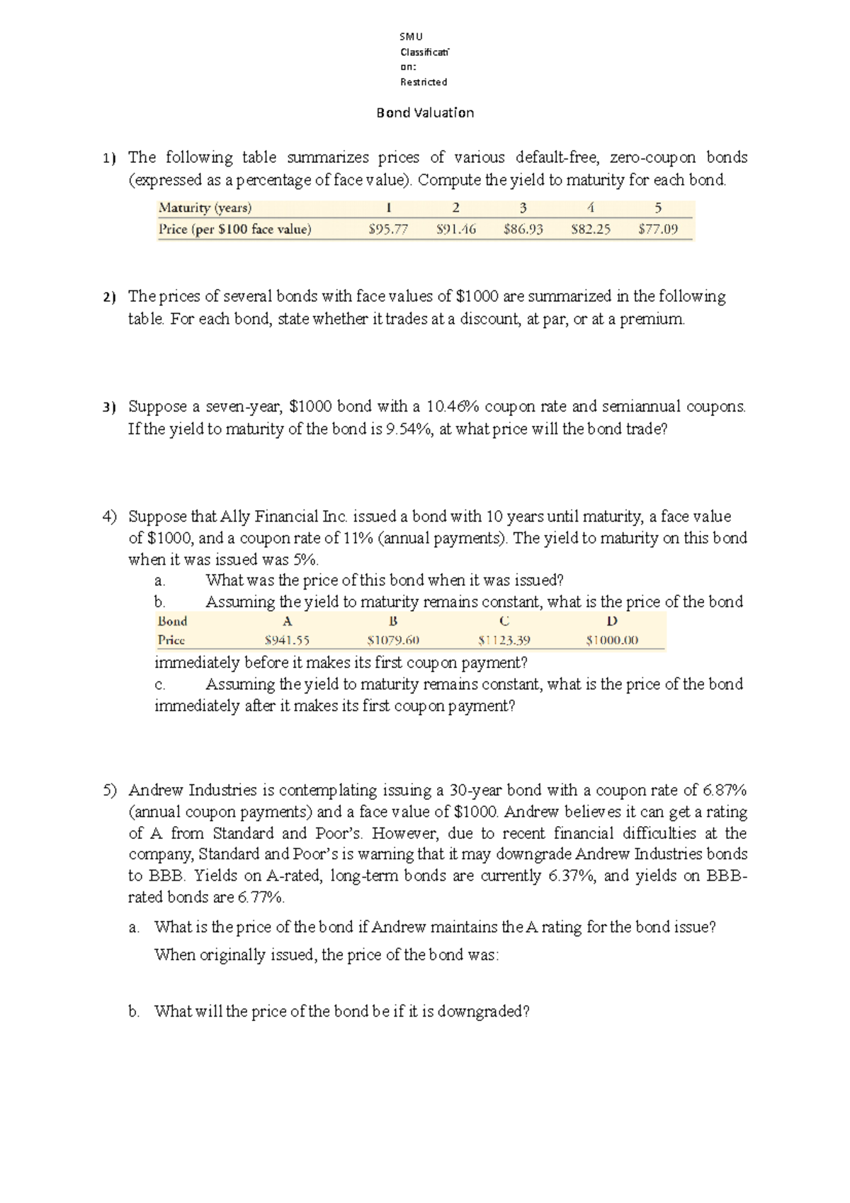 4 Practice - Bond valuation[ 71197 ] - Bond Valuation 1) The following ...