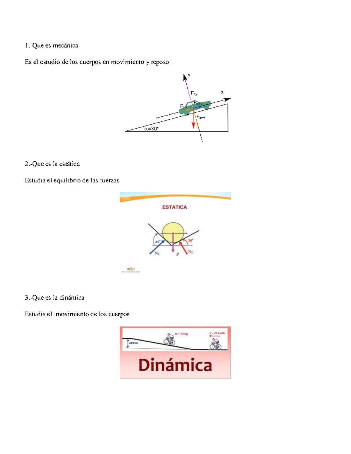 Actividad 1 Estatica - 1.-Que es mecánica Es el estudio de los cuerpos en movimiento y reposo 2 ...