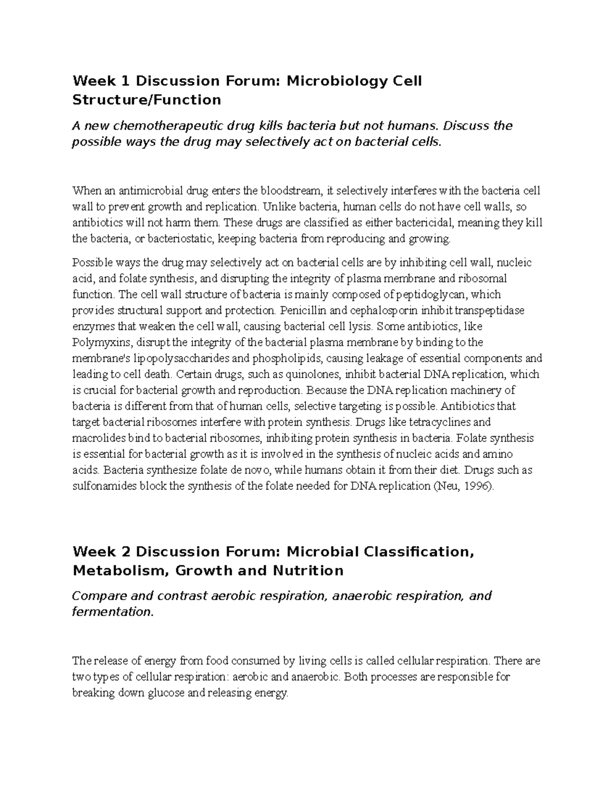 Discussion Boards - Week 1 Discussion Forum: Microbiology Cell Structure/Function A new - Studocu