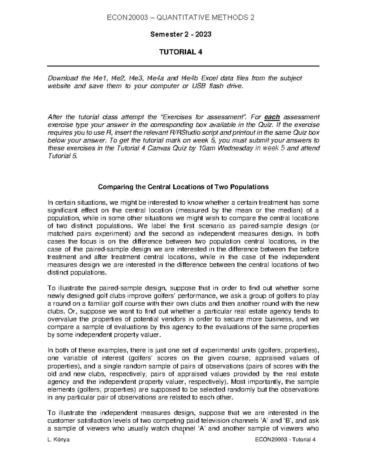 Tutorial 4 - ECON20003 - Tutorial 4 1 ECON20003 – QUANTITATIVE METHODS ...