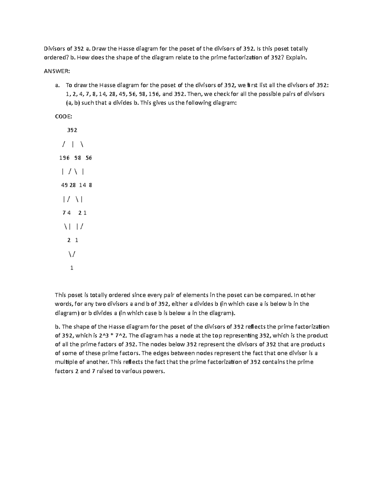 Introduction to Software Engineering (CSE291) - Divisors of 392 a. Draw the Hasse diagram for ...