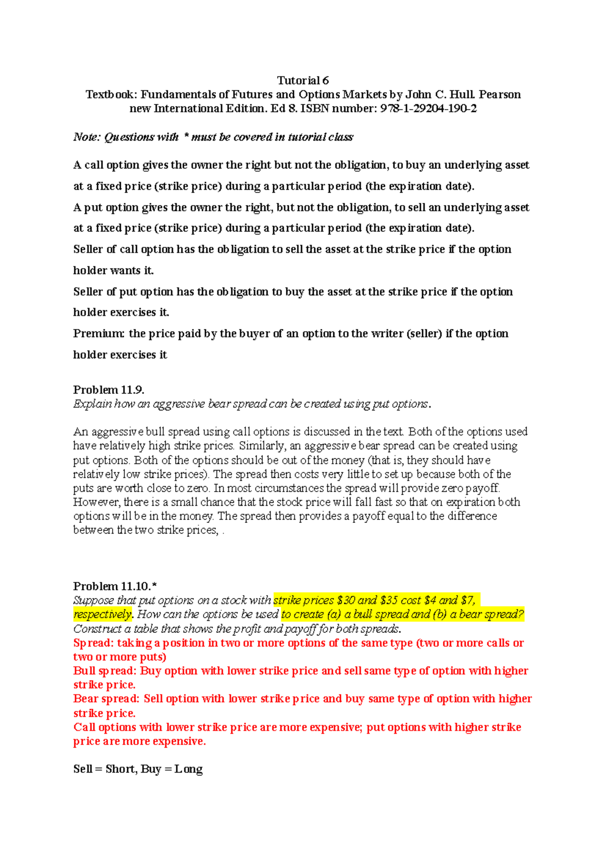 Tutorial 6 - Practice 6 - Tutorial 6 Textbook: Fundamentals of Futures ...