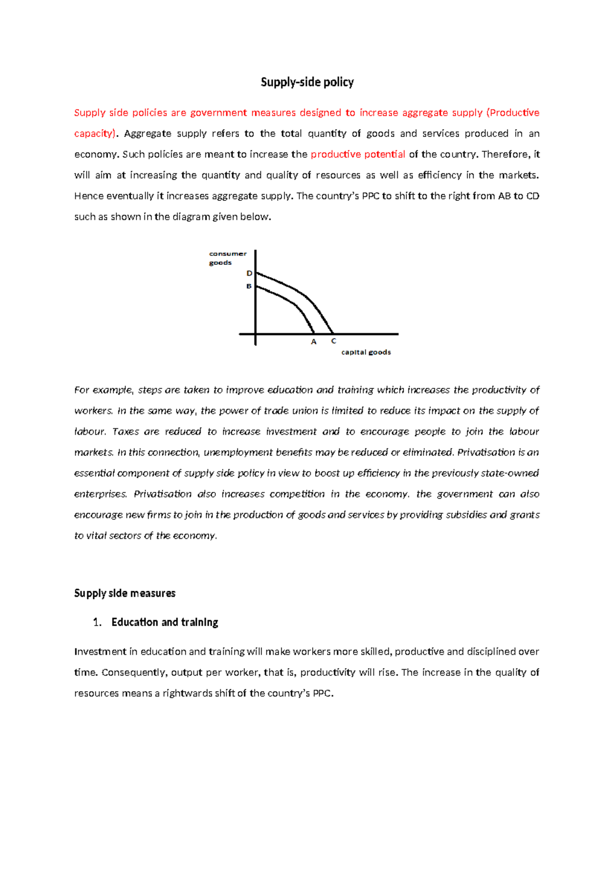 Supply-side policy - Supply-side policy Supply side policies are ...