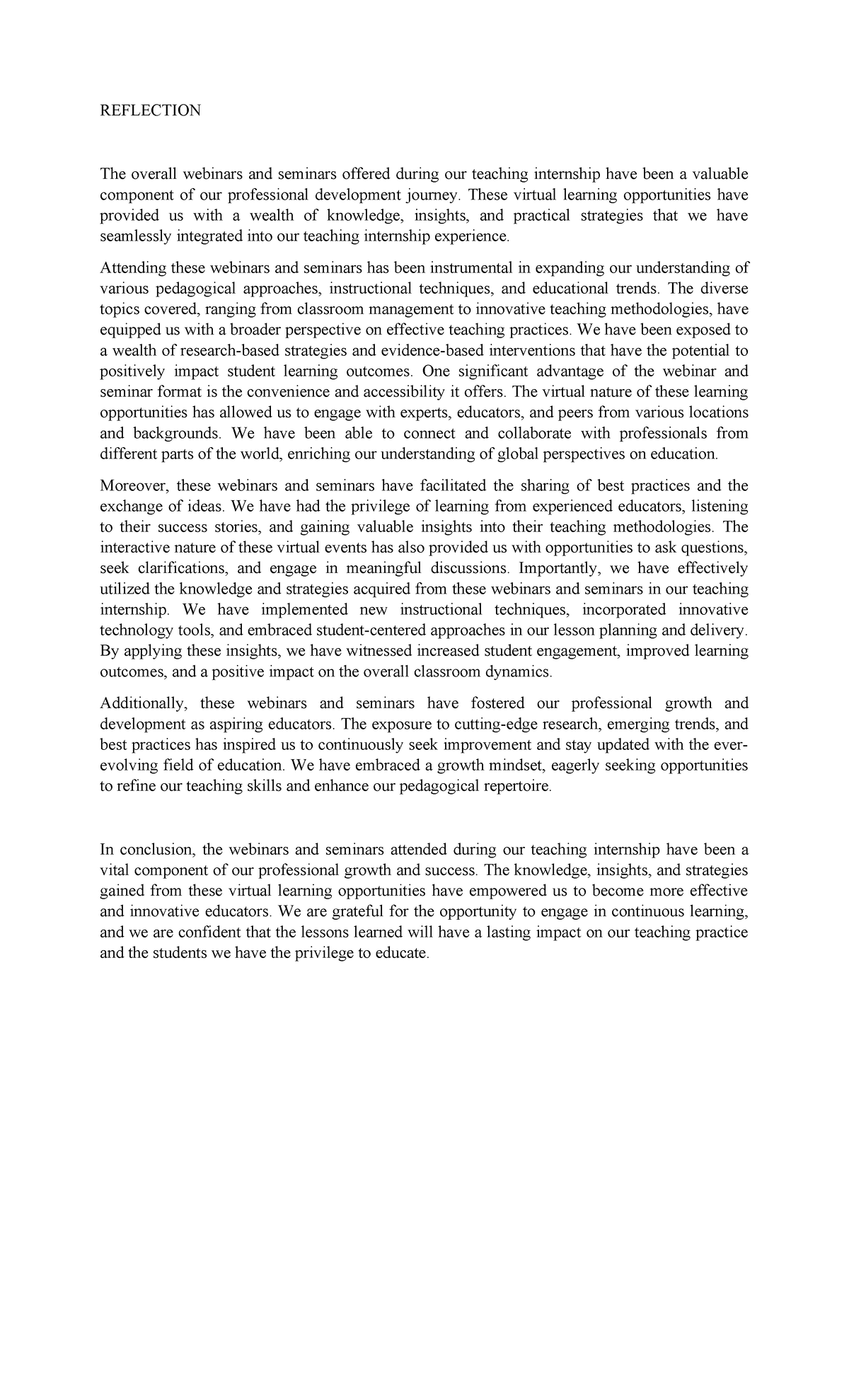 Reflection - REFLECTION The overall webinars and seminars offered ...