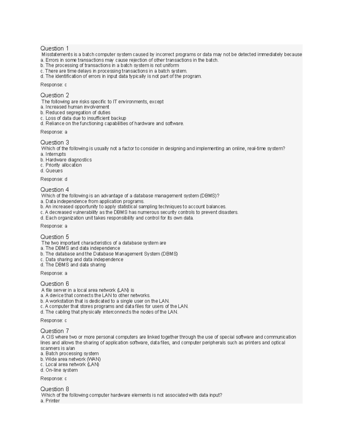 Cis prelim - multiple choice questions for auditing in a cis environment. The potential for ...